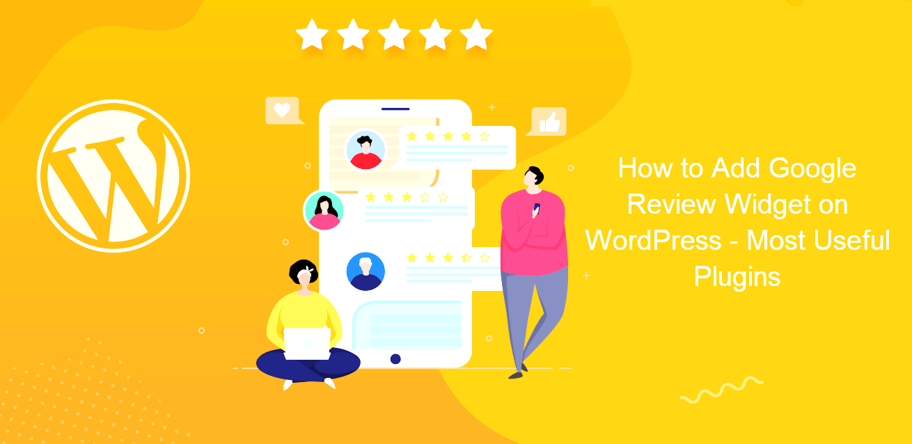 How to Add Google Review Widget on WordPress - Most Useful Plugins