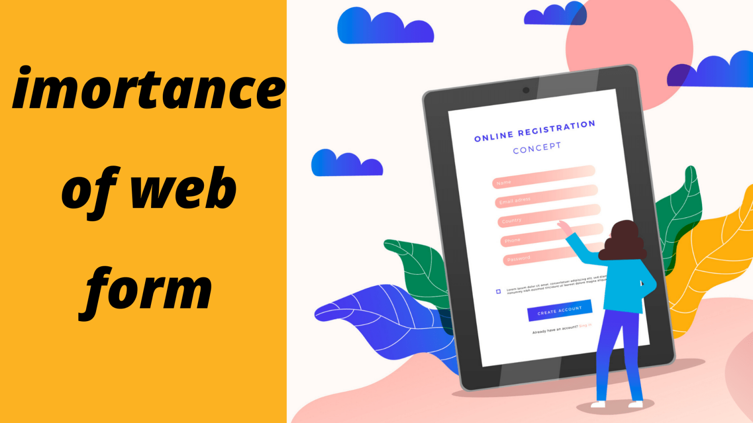 IMPORTANCE OF WEB FORM