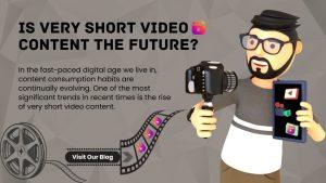 Is Very Short Video Content the Future?