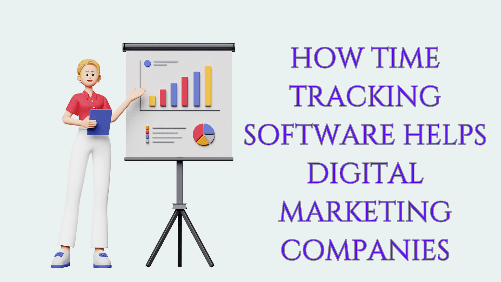 How Time Tracking Software Helps Digital Marketing Companies