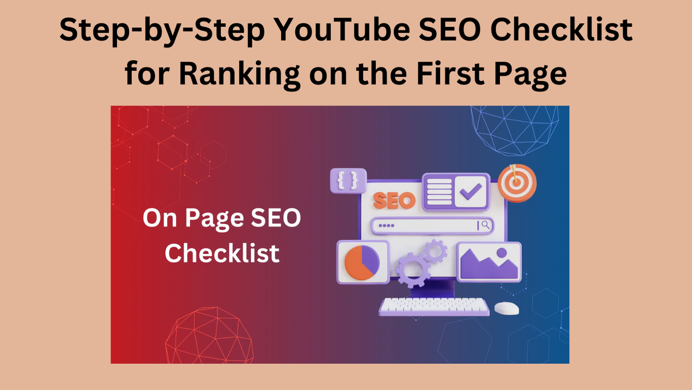 YouTube SEO First Page Rankings Checklist Step-by-Step