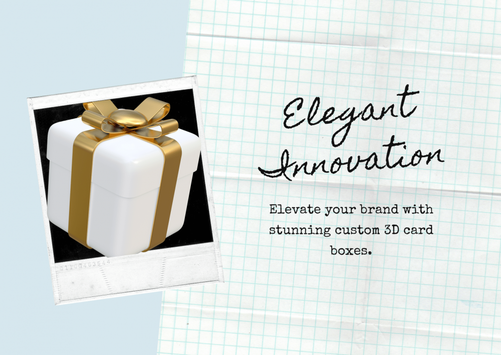 Timeless and Advanced 3D Card Boxes to Boost Your Brand Image